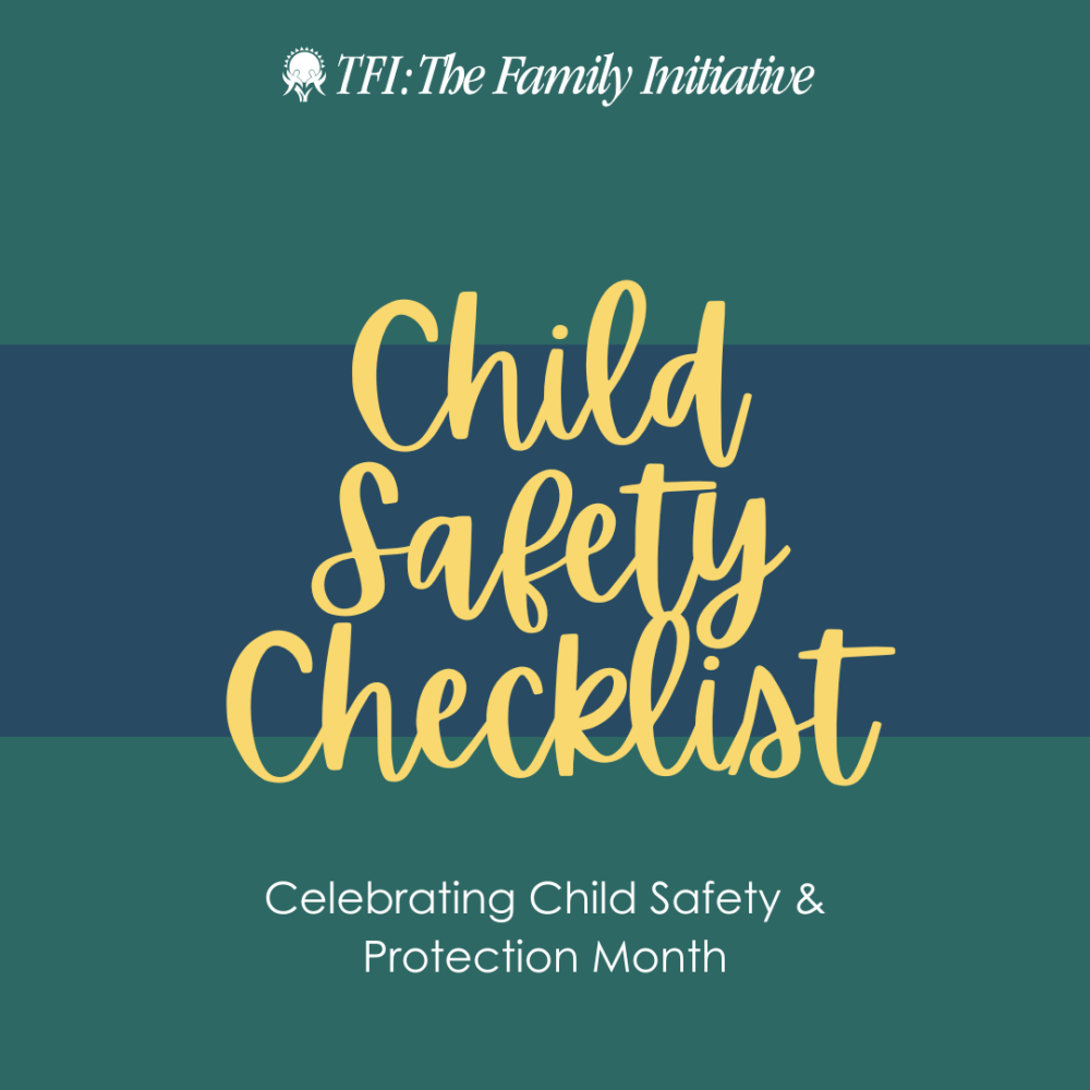 Child Safety Checklist - TFI Oklahoma
